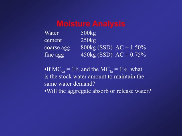 aggregatemoistureandphyicalchar.ppt