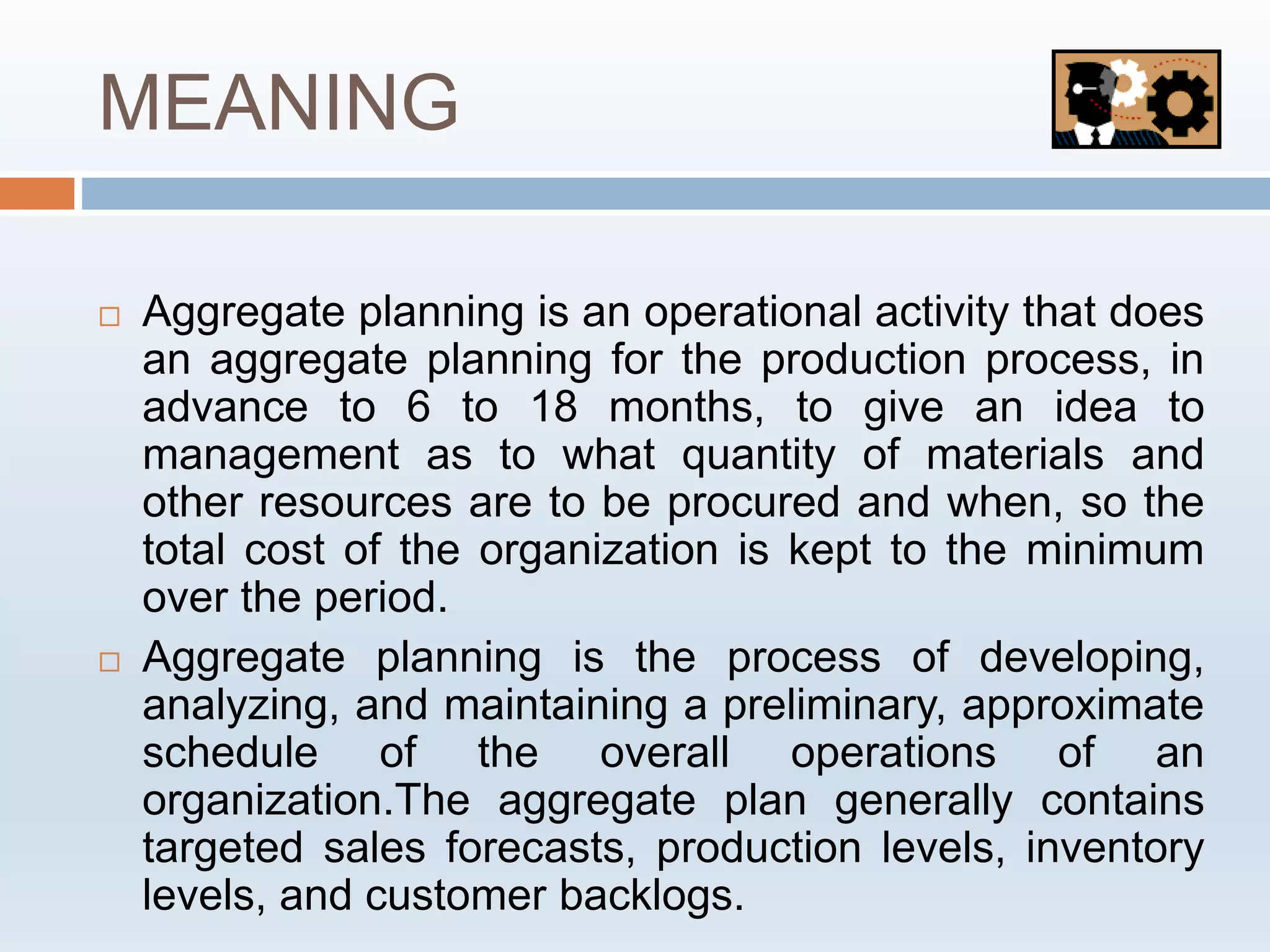 Aggregate planning | PPTX