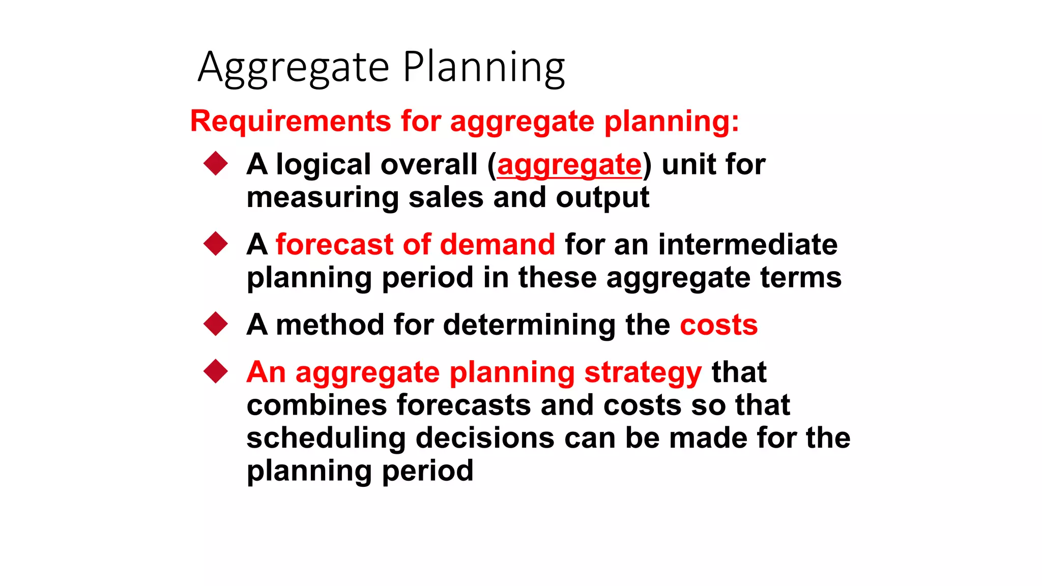 Aggregate planning | PPTX | Logistics | Business