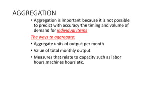 Aggregate planning | PPTX