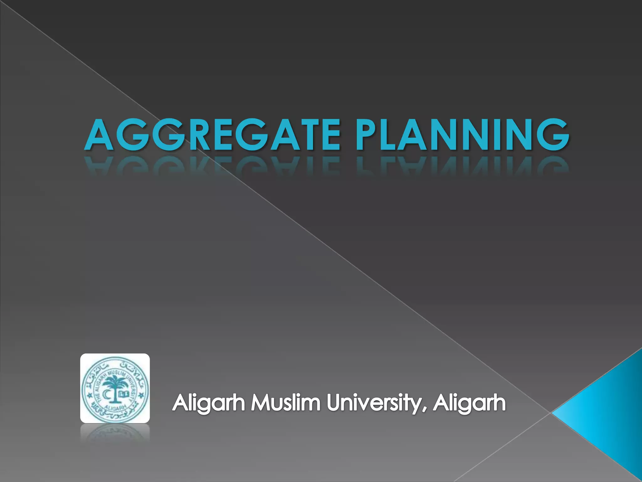 Aggregate planning | PPSX