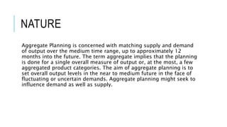 Aggregate production planning | PPTX