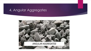 Aggregates and admixtures in Concrete.pptx