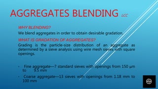 Aggregates blending Lcc | PPTX