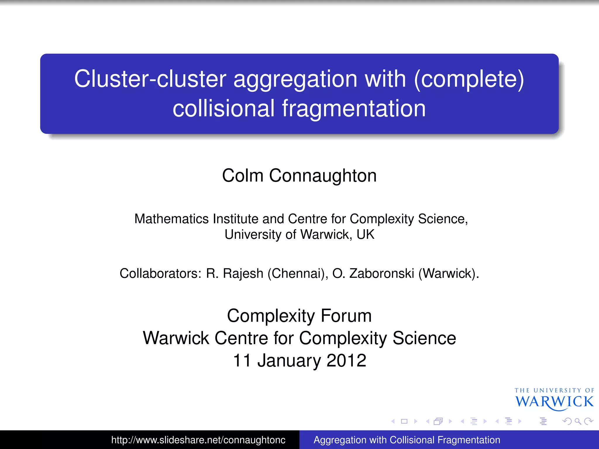 Cluster Cluster Aggregation With Complete Collisional Fragmentation Pdf