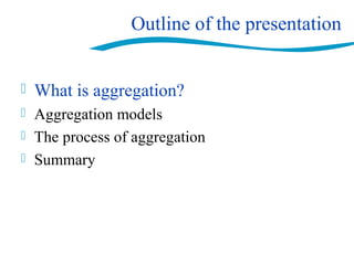 Aggregationmodule 0807 | PPT