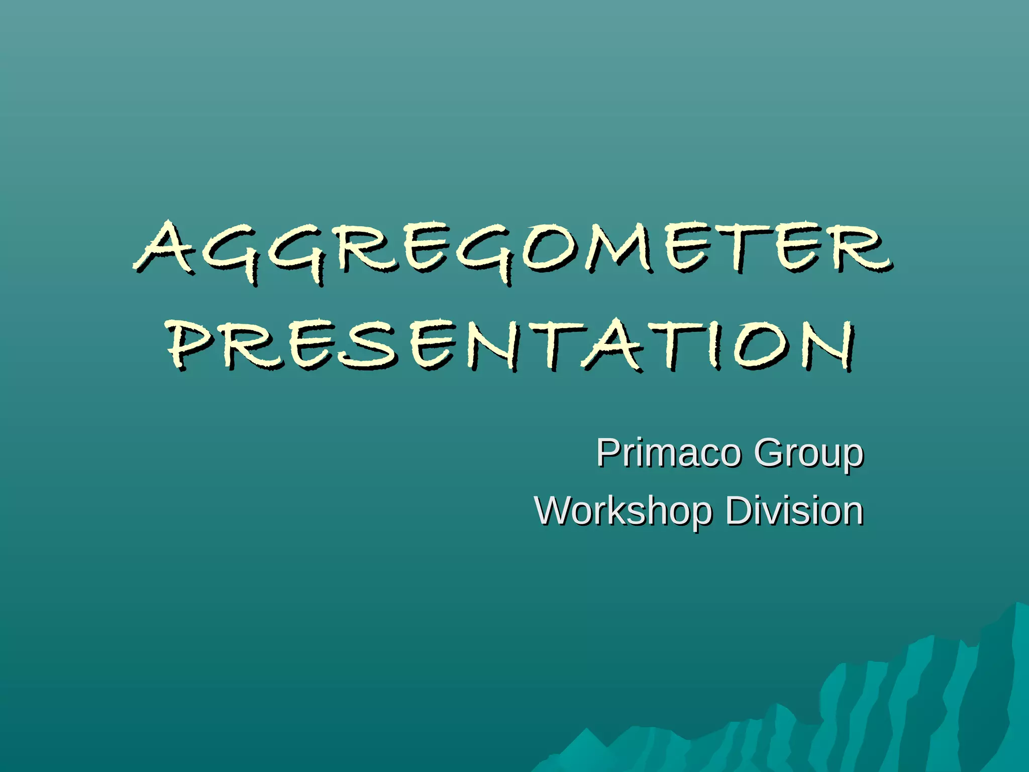 Aggregation presentation | PPT