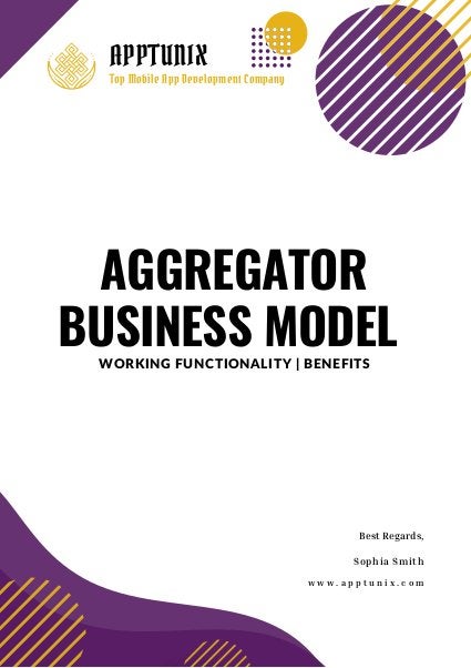 Advantages and Working Functionality of the Aggregator Business Model | PDF