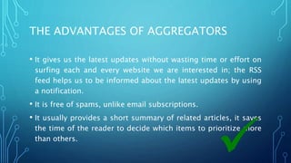 Aggregators and rss feed | PPT