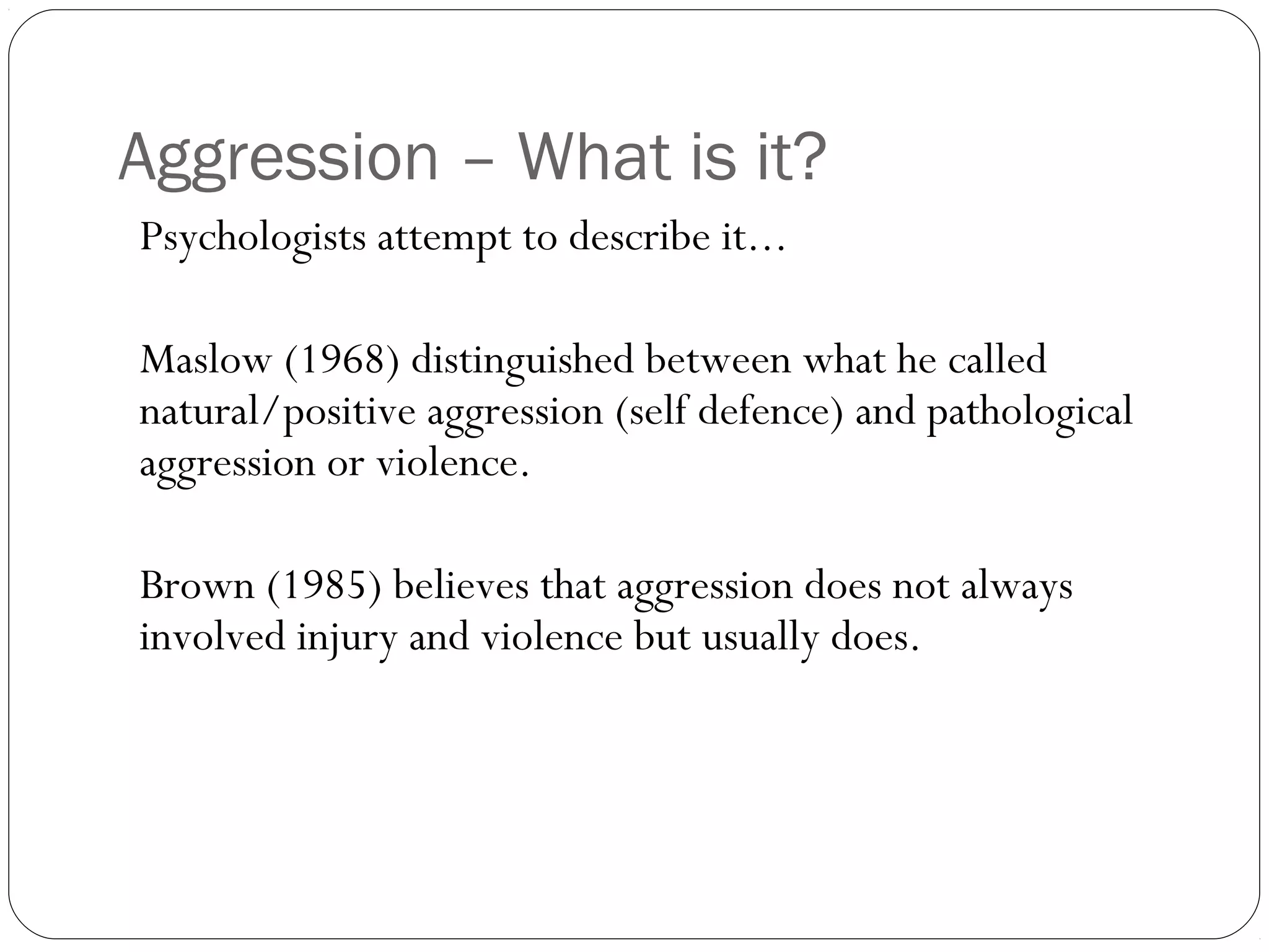 Aggression I | PPT | Parenting | Family and Relationships