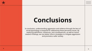 Aggression and Violence.pptx in social psychology | PPTX