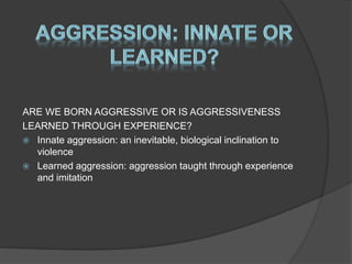 Aggressionppt final faheem | PPT