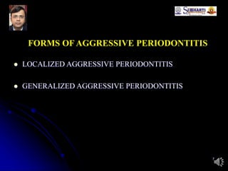 AGGRESSIVE-PERIODONTITIS-2020723122950.ppt