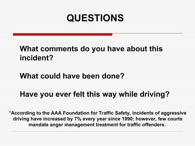 Aggressive Driving (Road Rage) and its prevention | PPT | Mental Health ...