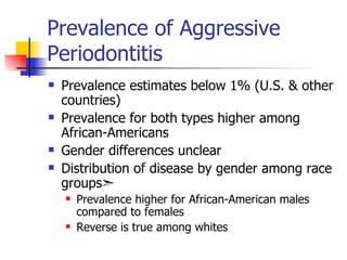 Aggressive Periodontitis | PPT