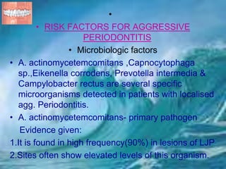 Aggressive periodontitis | PPT