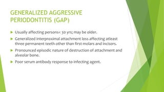 Aggressive periodontitis | PPTX