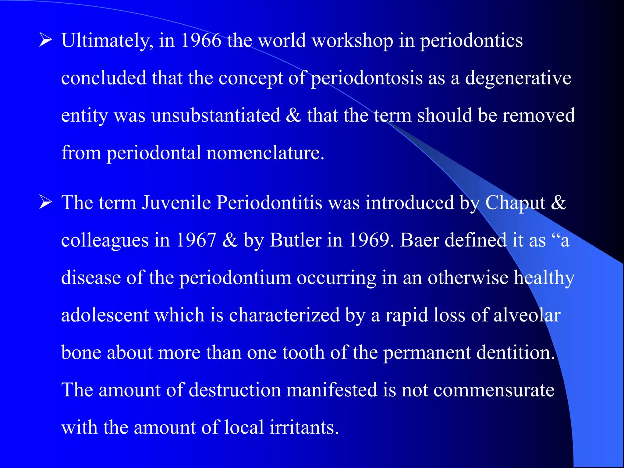 Aggressive periodontitis | PPT | Dental Health | Diseases and Conditions