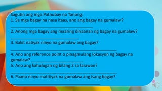 Agham 3 yunit iii aralin 1.4 gumagalaw ba ang bagay o hindi | PPTX