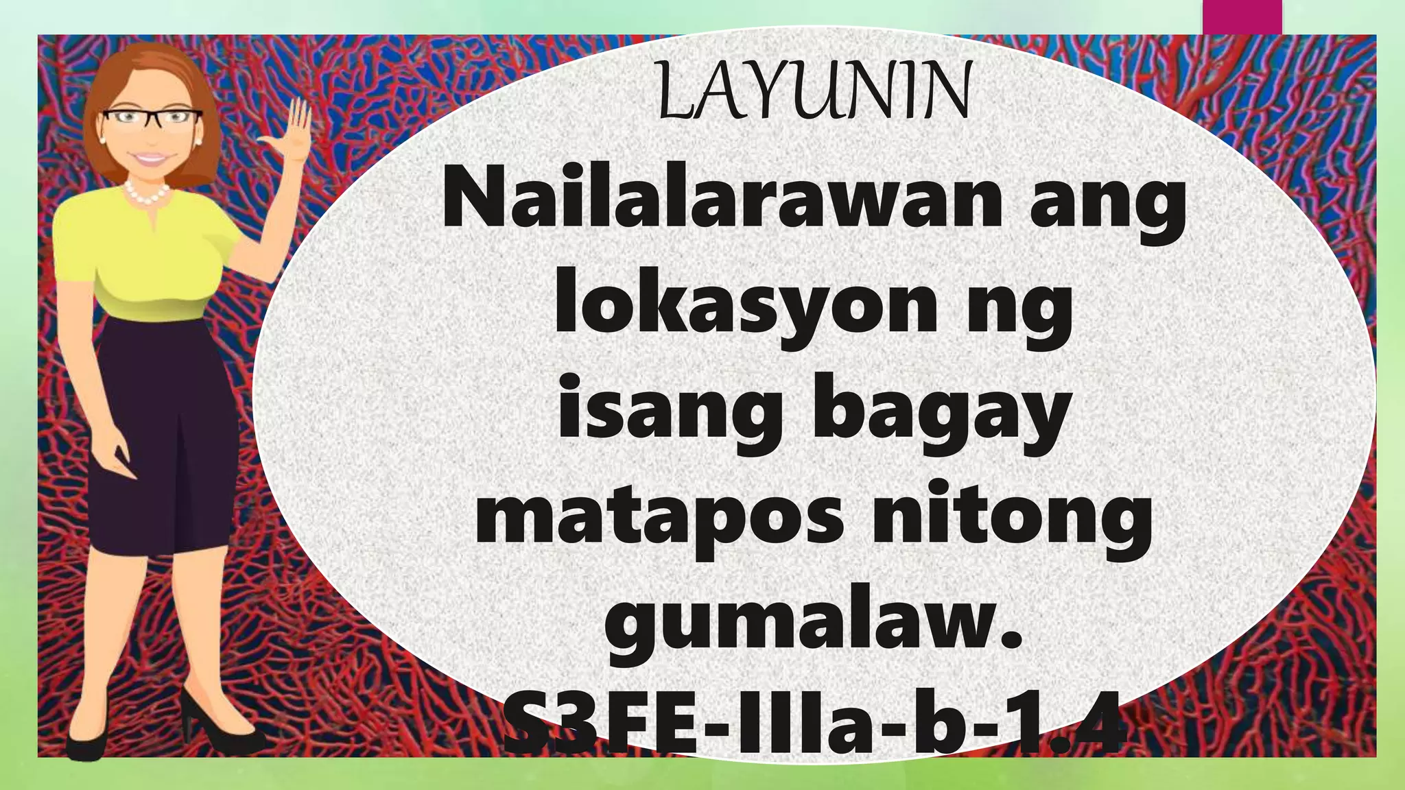 Agham 3 Yunit III Aralin 3 Mga Bagay na Gumagalaw | PPTX