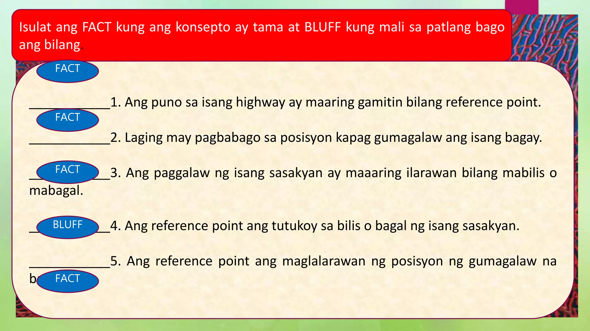 Agham 3 Yunit III Aralin 3 Mga Bagay na Gumagalaw | PPTX