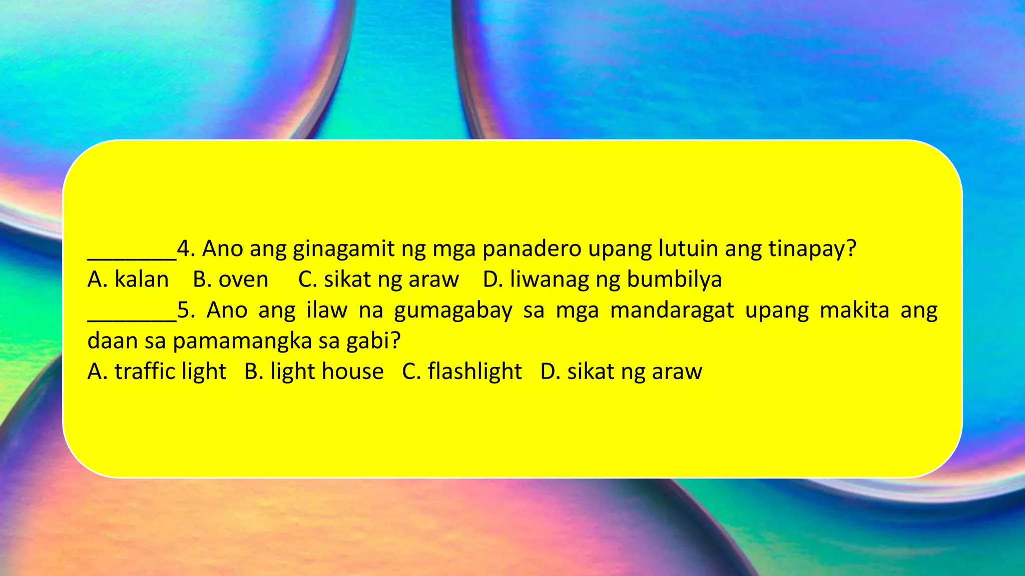 Agham 3 yunit iii aralin 5 pinagmulan at gamit ng liwanag | PPTX