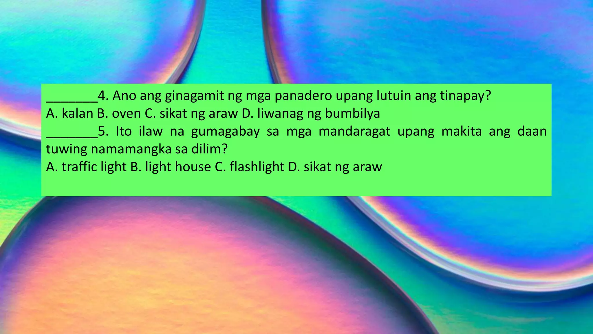 Agham 3 yunit iii aralin 5 pinagmulan at gamit ng liwanag | PPTX