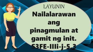 Agham 3 yunit iii aralin 7 pinagmulan at gamit ng init | PPTX