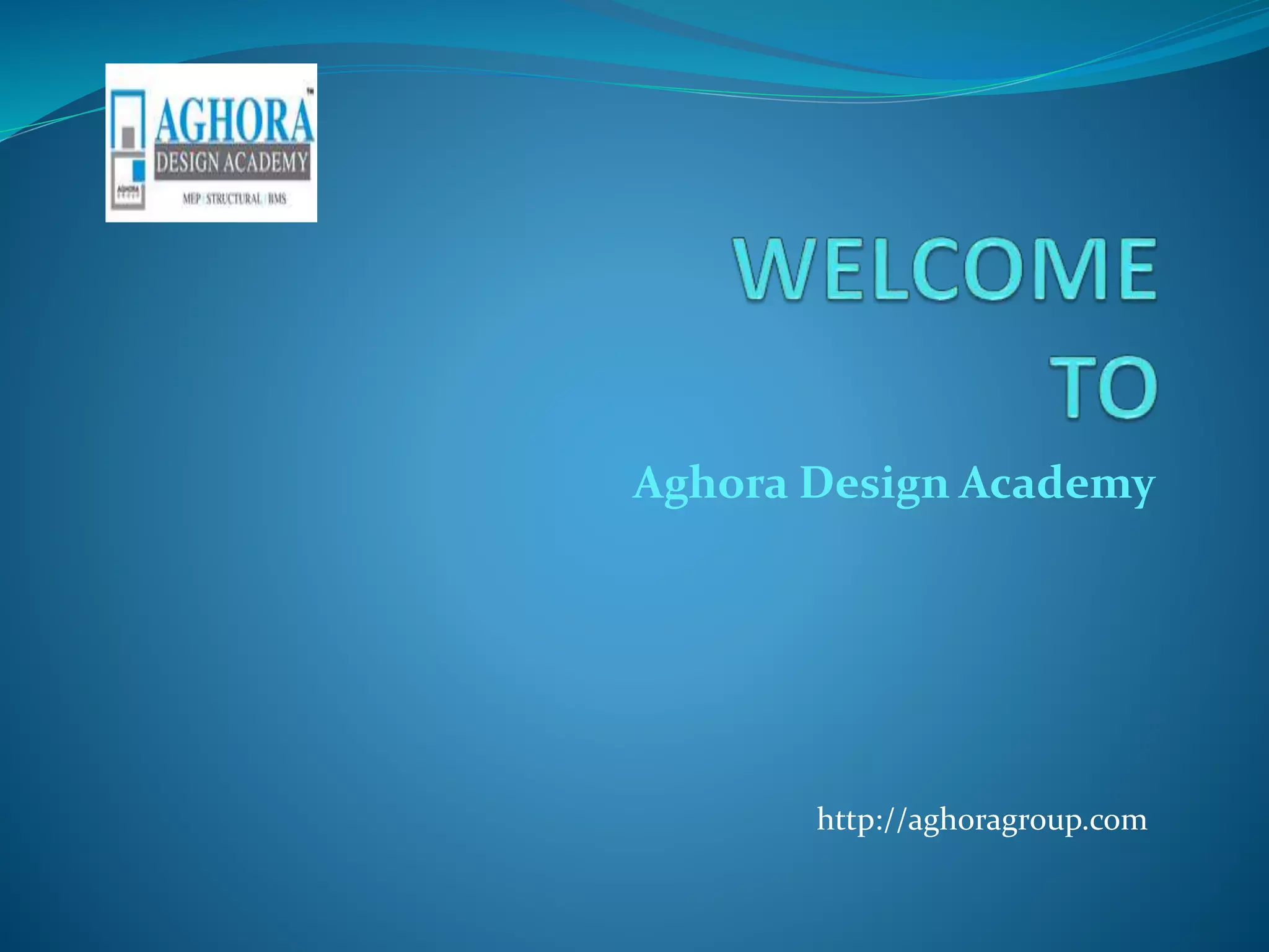 Aghora design academy | PPTX