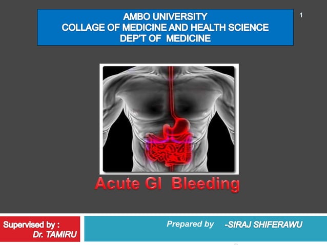 ACUTE GI BLEEDING | PPTX
