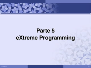Presentazione eXtreme Programming | PDF | Programming Languages | Computing