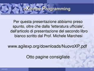 Presentazione eXtreme Programming | PDF | Programming Languages | Computing