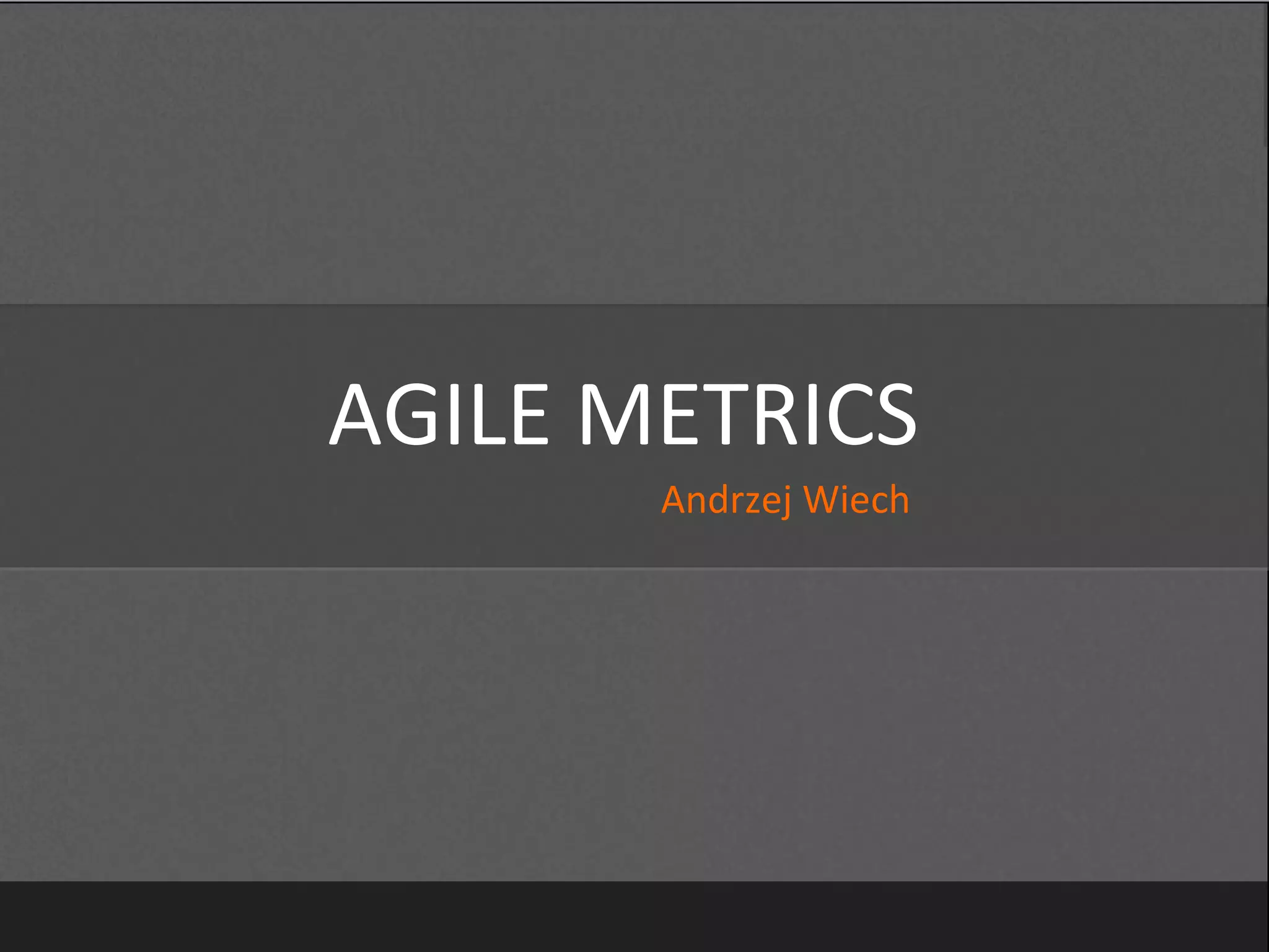 Agile Metrics | PPT