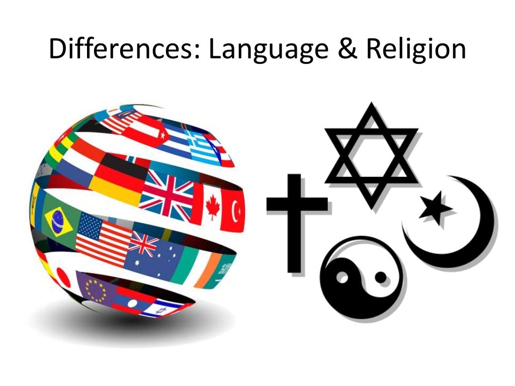 Differences: Language & Religion