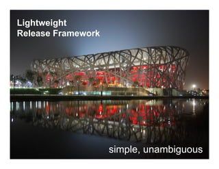 FAST & PREDICTABLE : Lightweight Release Framework promotes Rhythm ...