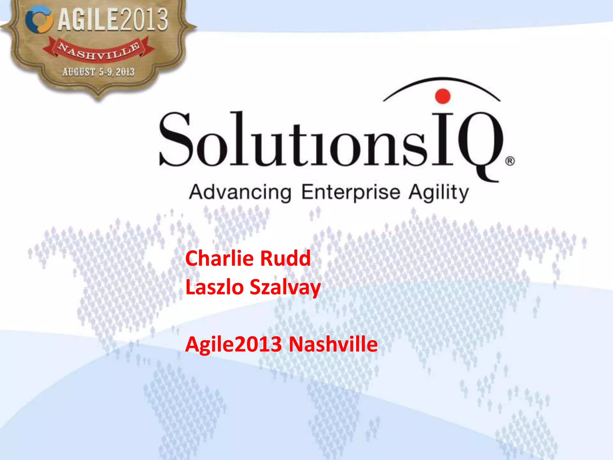 Agile2013 Briefing Deck | PPTX | Computer Software and Applications | Computing