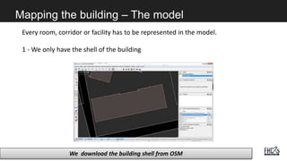 Agile2014 fhc25 using open street maps data and tools for indoor ...