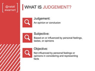 Objectivity or Subjectivity - Owning your bias and interactions ...