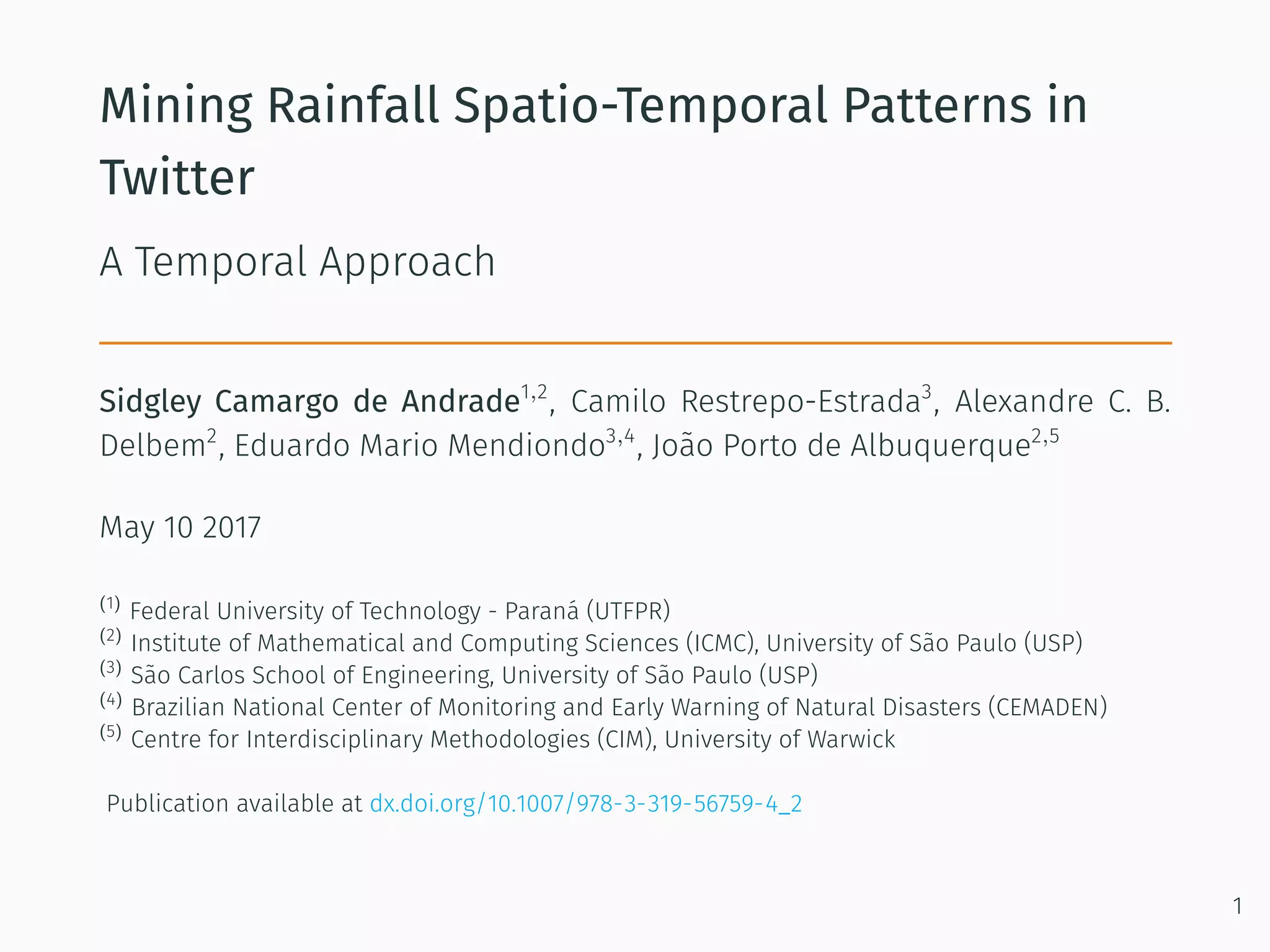 Mining rainfall spatio-temporal patterns in Twitter: a temporal approach | PPT