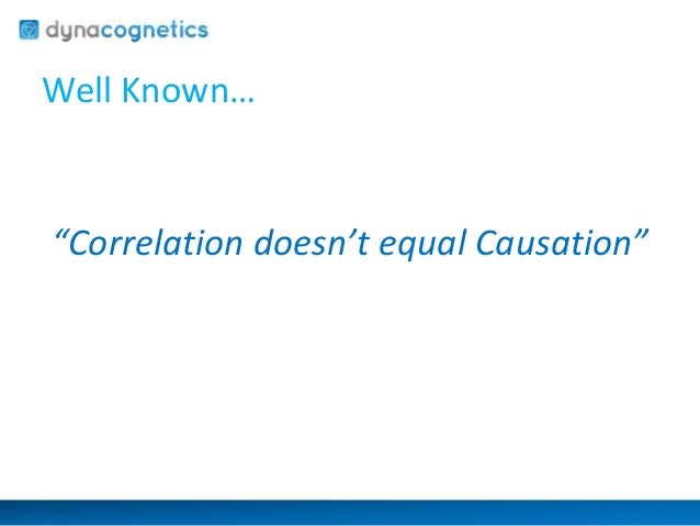 Analysis 101 correlation v causation Analysis 101 correlation v causation