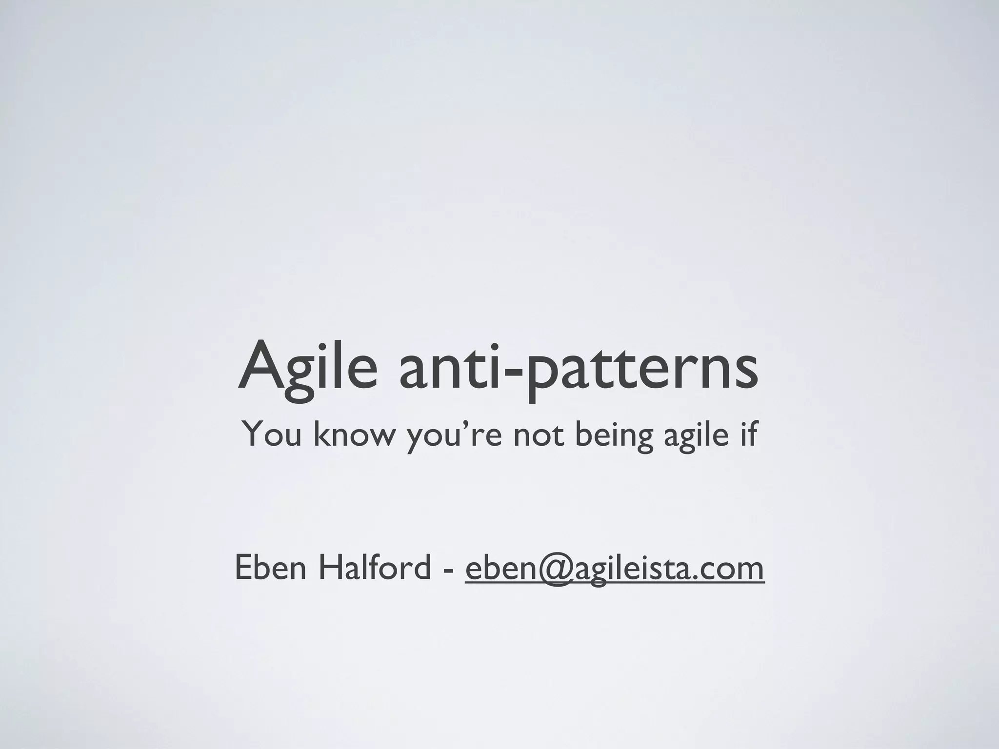 Agile antipatterns | PPT