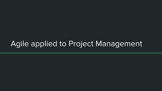 Agile applied to project management | PPT