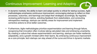 Agile Approaches to Tech Startup Planning with Ram Puppala Flexibility ...