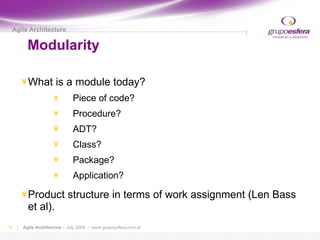 Agiles 2009 - Agile Architecture - Diego Fontdevila | PPT