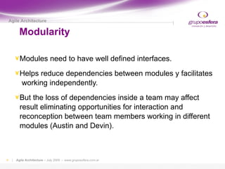 Agiles 2009 - Agile Architecture - Diego Fontdevila | PPT