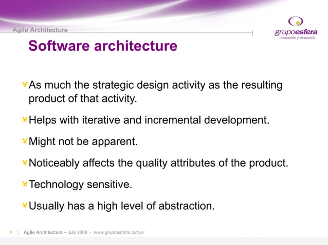 Agiles 2009 - Agile Architecture - Diego Fontdevila | PPT