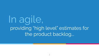 How to Estimate An Agile Backlog | PPT