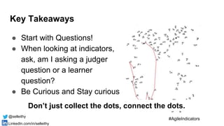 Agile Indicators: Start with Questions! | PPT