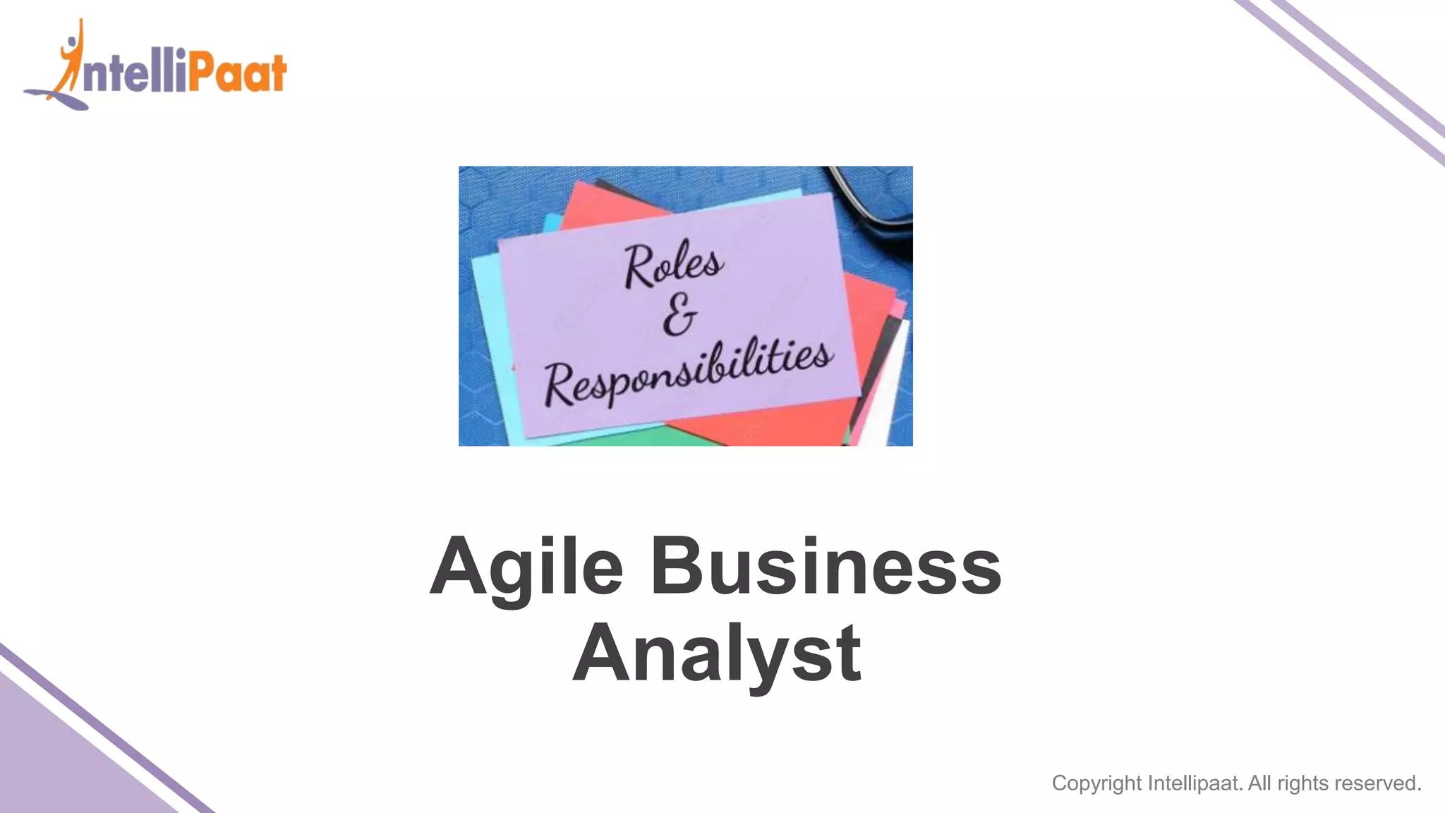 Agile Business Analyst Responsibilities | PPT