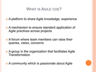 Agile Center of Excellence : Presented by Rahul Sudame | PPTX